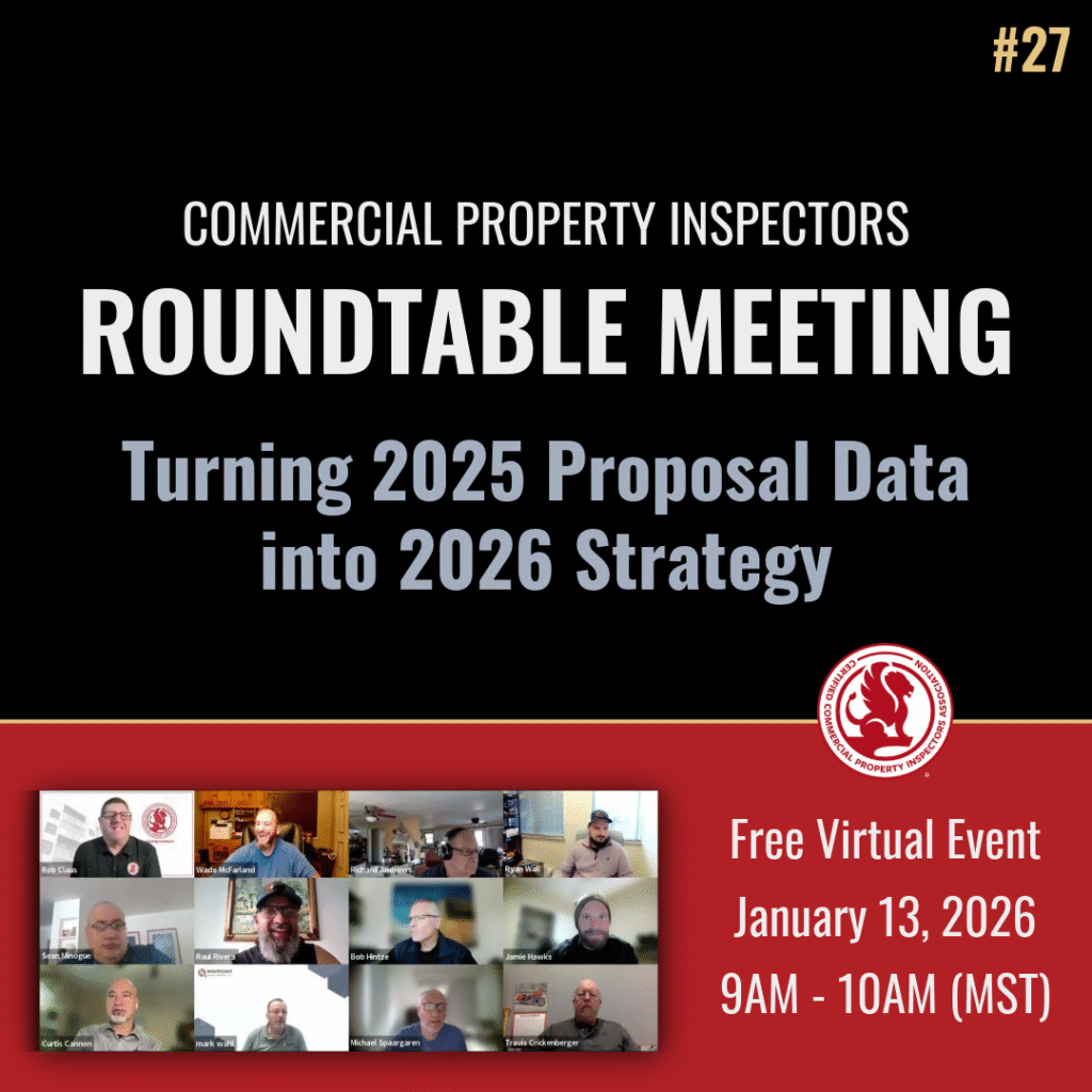 Commercial Property Inspectors Roundtable Meeting #27: Turning 2025 ...